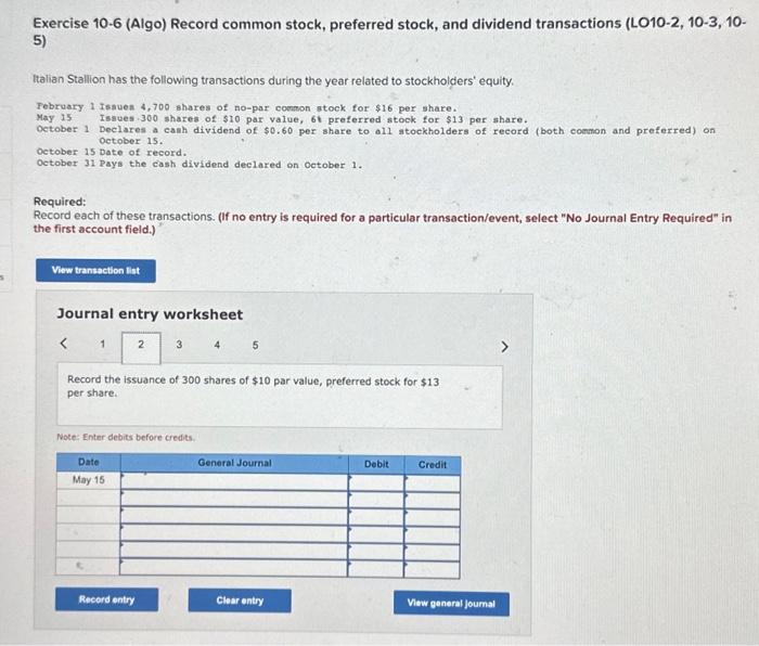 Solved Exercise 10-6 (Algo) Record common stock, preferred | Chegg.com