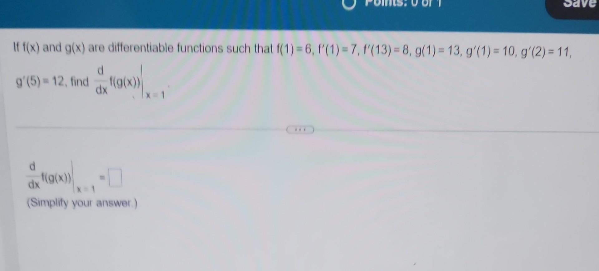 Solved If f(x) and g(x) are differentiable functions such | Chegg.com