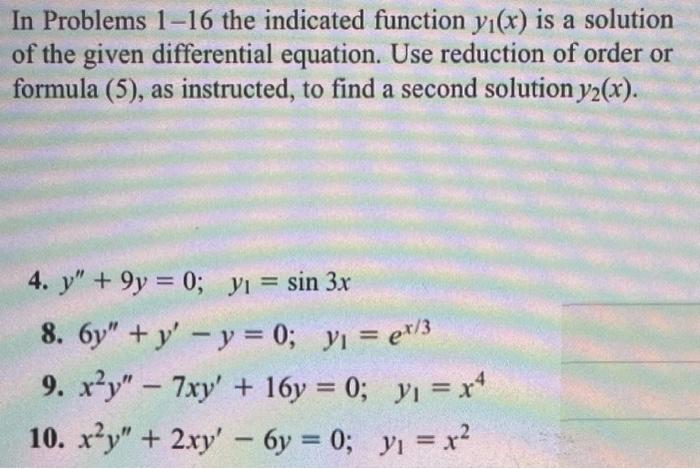 Solved In Problems 1−16 the indicated function y1(x) is a | Chegg.com