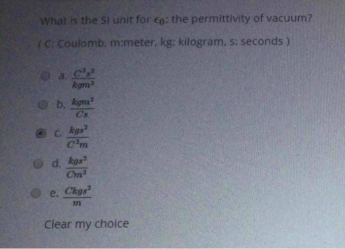 Solved What is the SI unit for eo: the permittivity of | Chegg.com