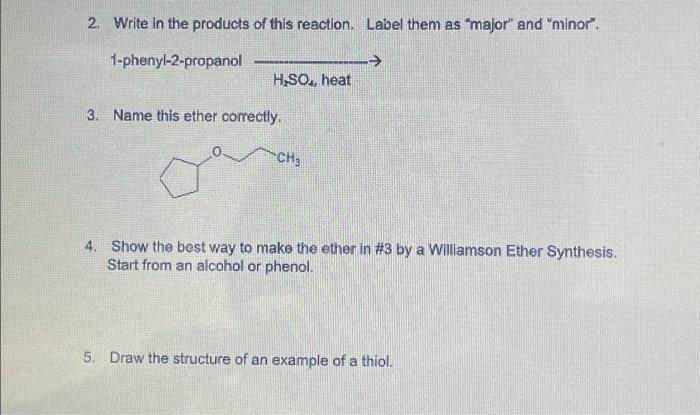 Solved 2. Write in the products of this reaction. Label them | Chegg.com