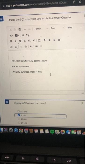 Solved Paste the SQL code that you wrote to answer Query 6. | Chegg.com