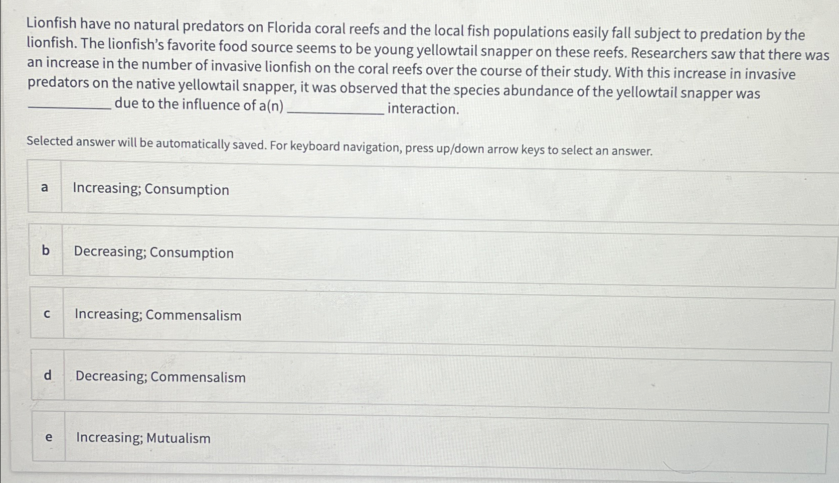 Solved Lionfish have no natural predators on Florida coral | Chegg.com