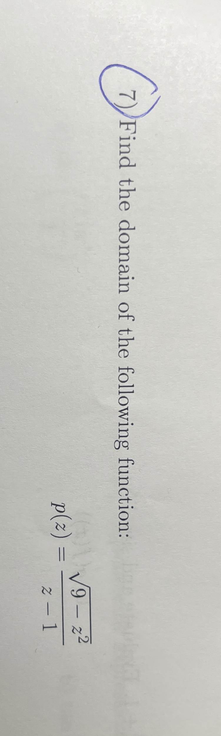 Solved Find the domain of the following | Chegg.com