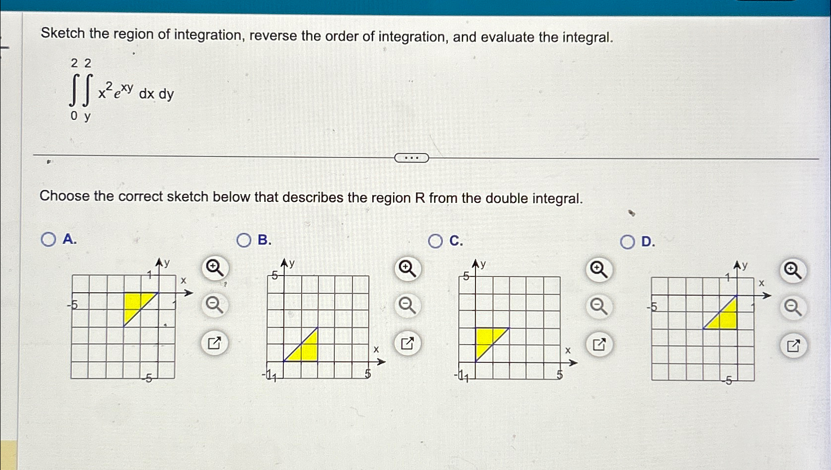 Solved Sketch the region of integration, reverse the order | Chegg.com