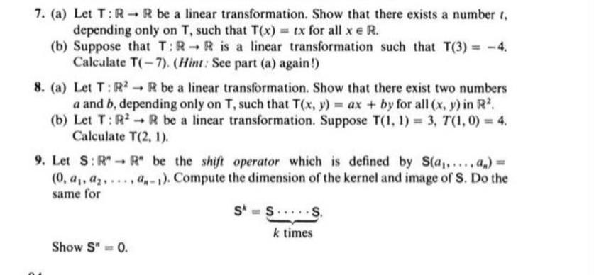 Solved 7. (a) Let T:R→R be a linear transformation. Show | Chegg.com