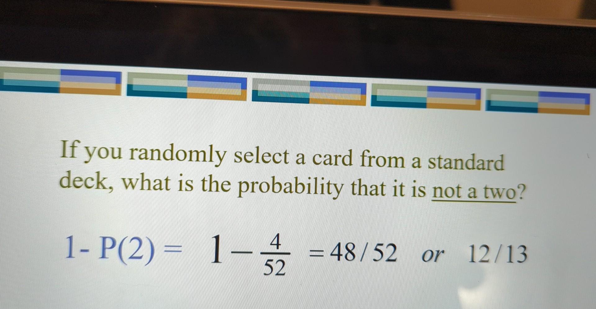 Solved If you randomly select a card from a standard deck, | Chegg.com