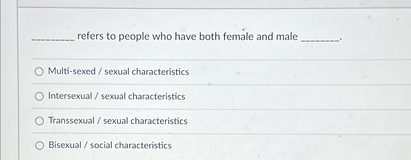 Solved refers to people who have both female and | Chegg.com
