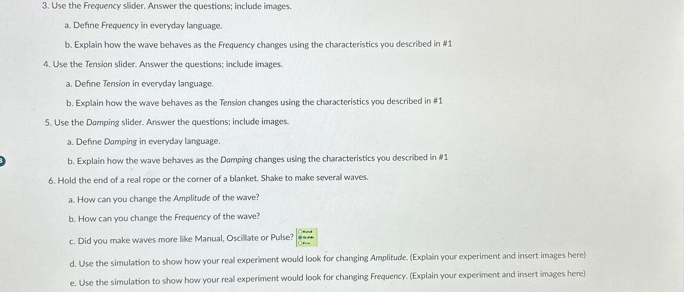 Solved Use the Frequency slider. Answer the questions; | Chegg.com