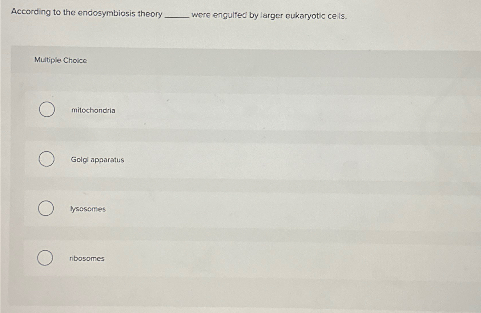 Solved According to the endosymbiosis theorywere engulfed by | Chegg.com