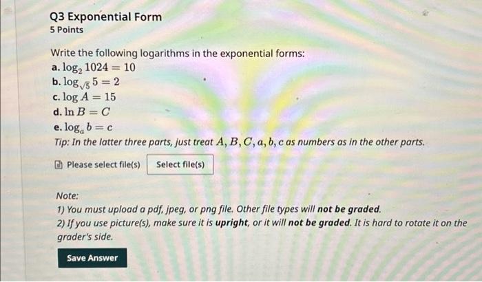Solved Q3 Exponential Form 5 Points Write the following | Chegg.com