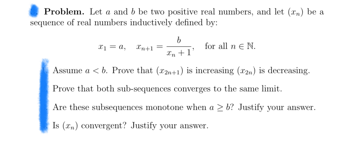 Problem. Let a and b ﻿be two positive real numbers, | Chegg.com