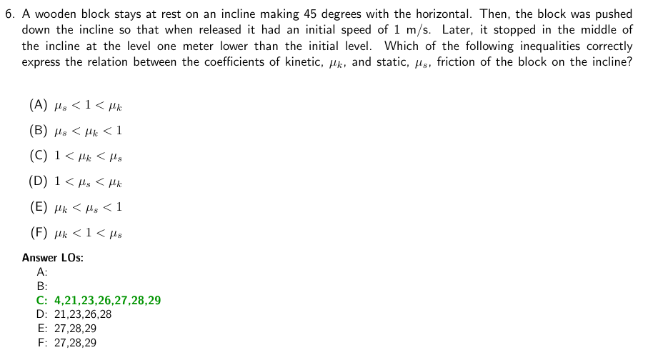 Solved A wooden block stays at rest on an incline making 45 | Chegg.com