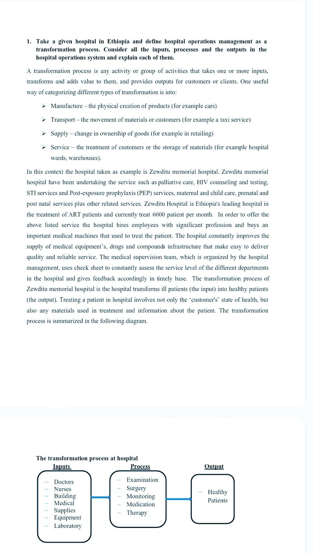 Solved 1. Take a given hospital in Ethiopia and define | Chegg.com