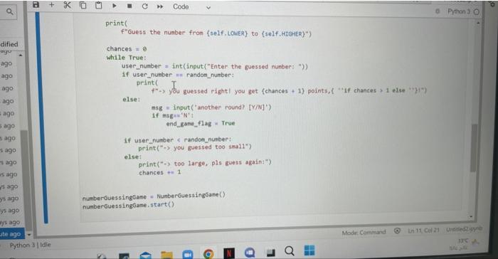 please help me correct my python code(photo 1,2&3) in | Chegg.com