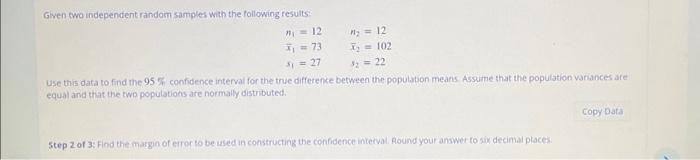 Solved Gven two independent random samples with the | Chegg.com