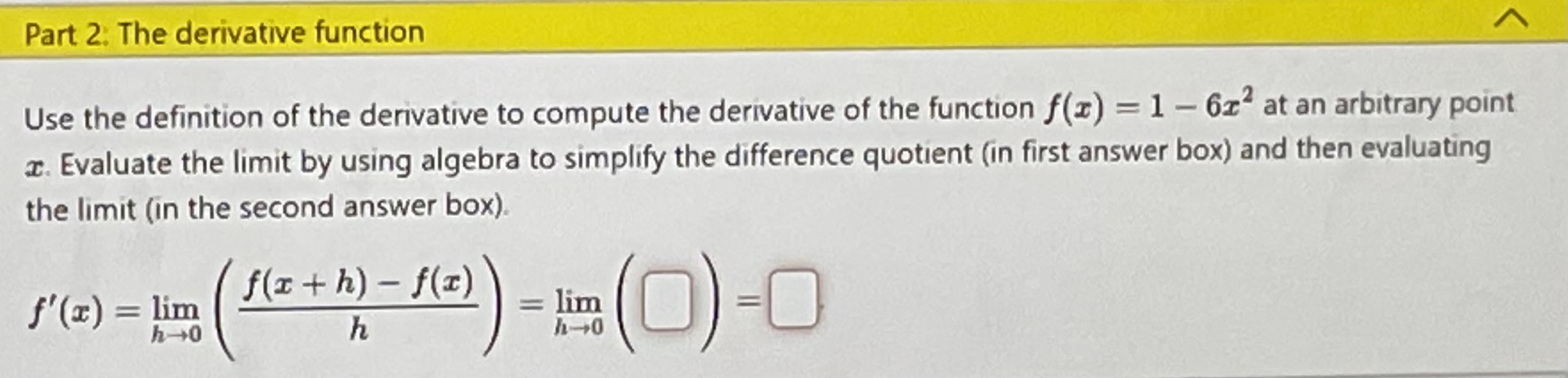 Solved Part 2. ﻿The derivative functionUse the definition of | Chegg.com