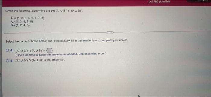 Solved point possible Given the following, determine the set | Chegg.com