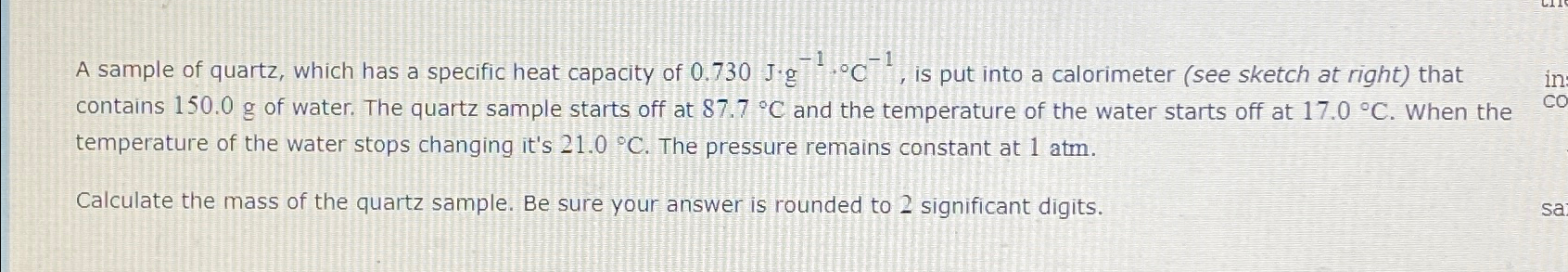 Solved A sample of quartz, which has a specific heat | Chegg.com