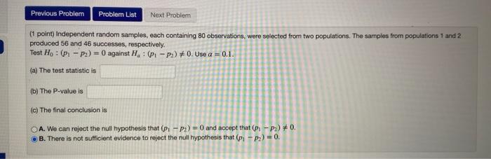 Solved Next Problem Previous Problem Probler List (1 point) | Chegg.com