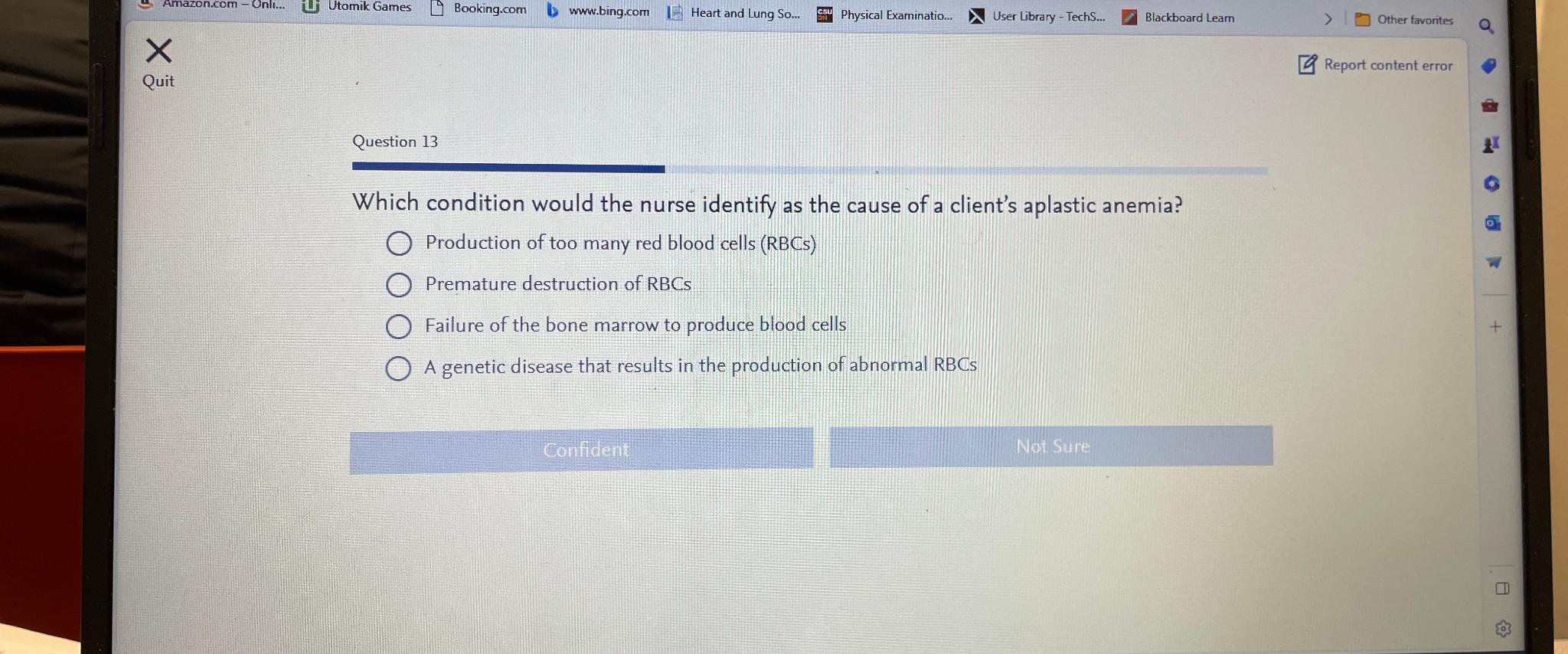 Solved Question 13Which condition would the nurse identify | Chegg.com