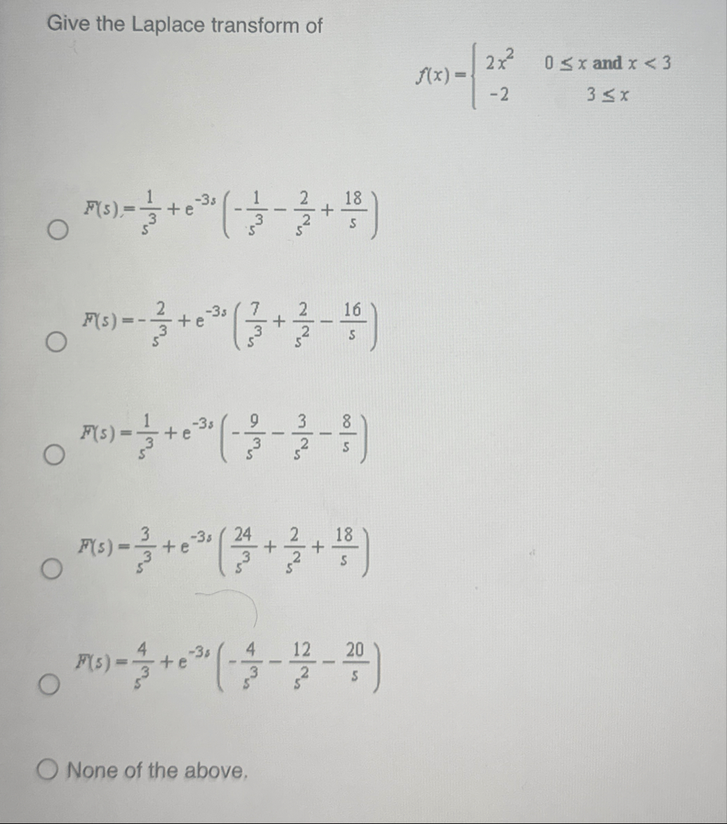 Solved Give the Laplace transform | Chegg.com