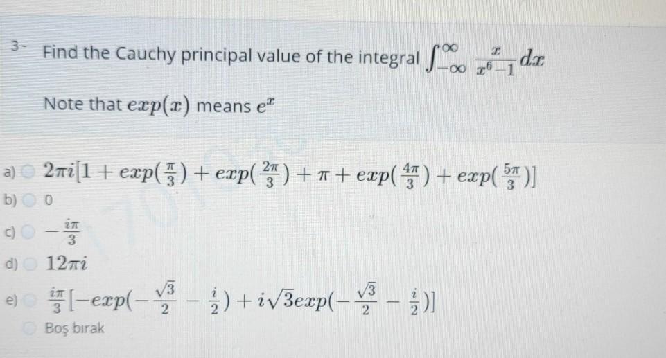 Solved 3- Find the Cauchy principal value of the integral | Chegg.com