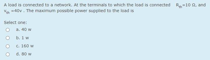 Solved A load is connected to a network. At the terminals to | Chegg.com
