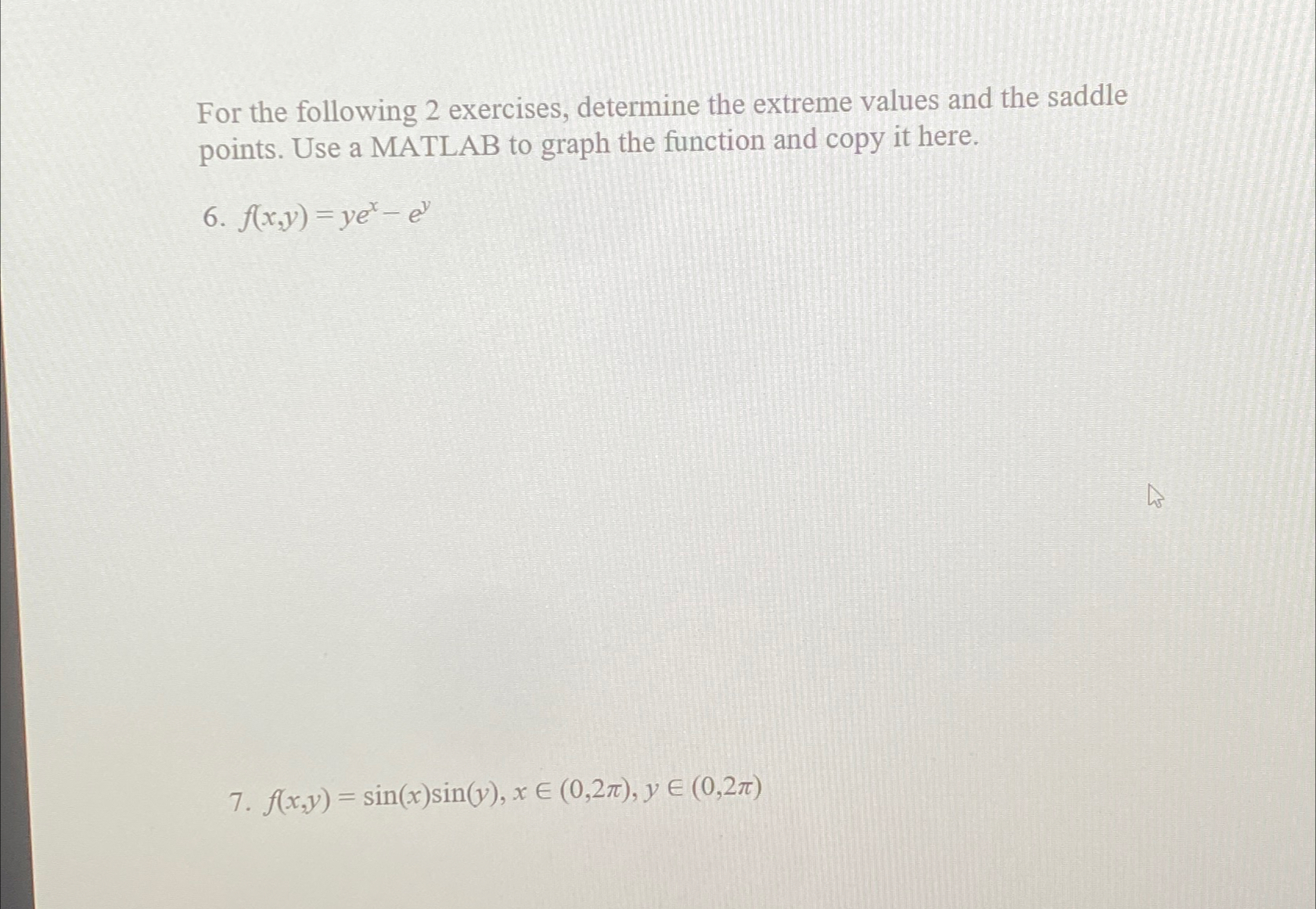 Solved For the following 2 ﻿exercises, determine the extreme | Chegg.com