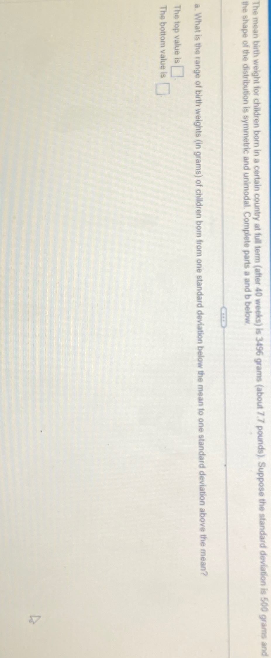 Solved The mean birth weight for children born in a certain | Chegg.com