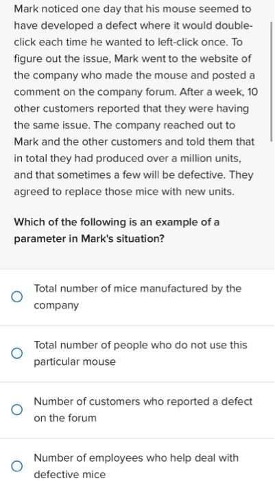 Solved Mark noticed one day that his mouse seemed to have | Chegg.com