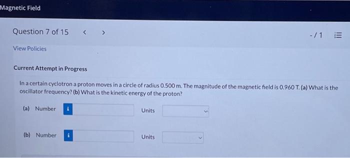 Solved Current Attempt in Progress In a certain cyclotron a | Chegg.com