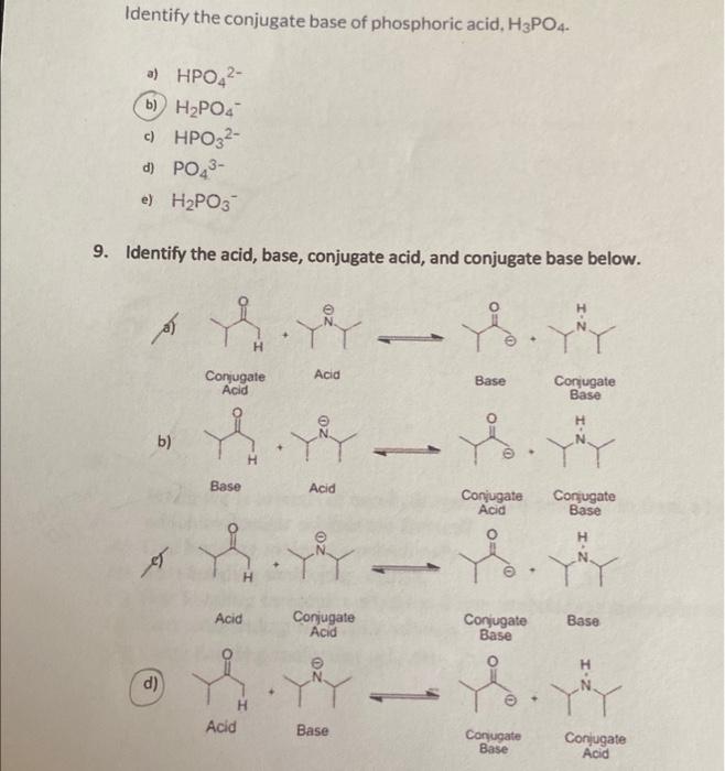 Identify the conjugate base of phosphoric acid, | Chegg.com