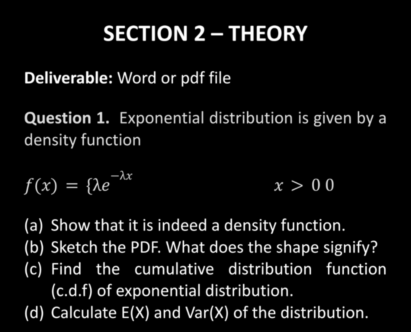 Solved SECTION 2 - THEORY Deliverable: Word or pdf file | Chegg.com