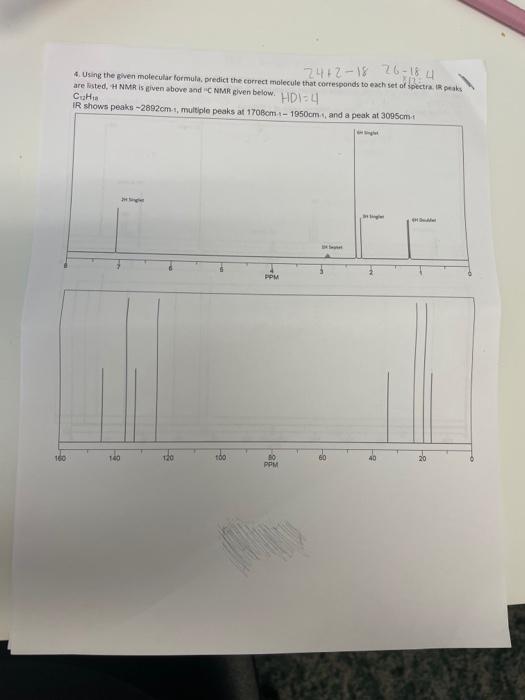 3. Using the given molecular formula, predict the | Chegg.com