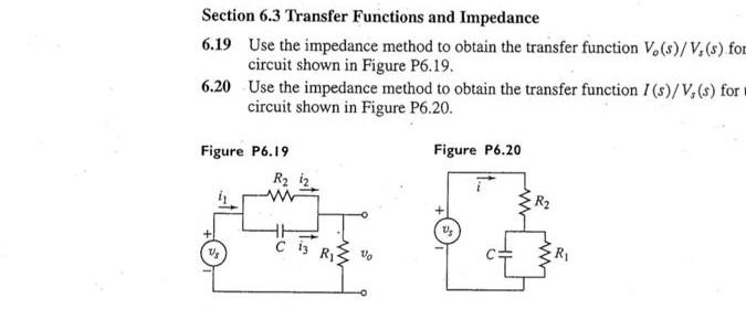 Solved Section 6.3 Transfer Functions and Impedance 6.19 Use | Chegg.com