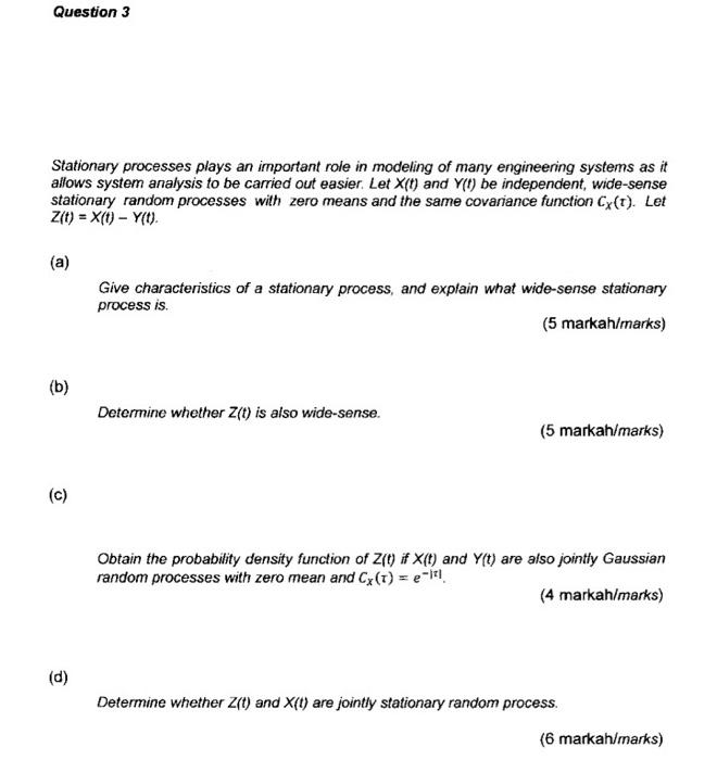 Solved Stationary processes plays an important role in | Chegg.com