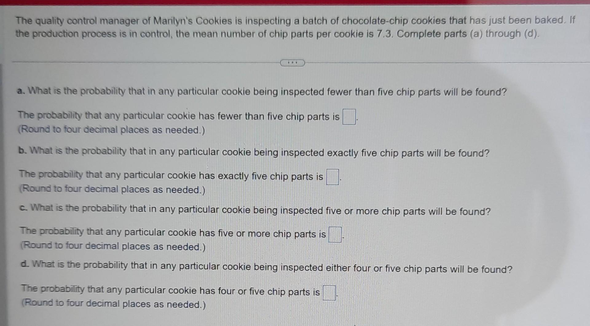 Solved The quality control manager of Marilyn's Cookies is | Chegg.com