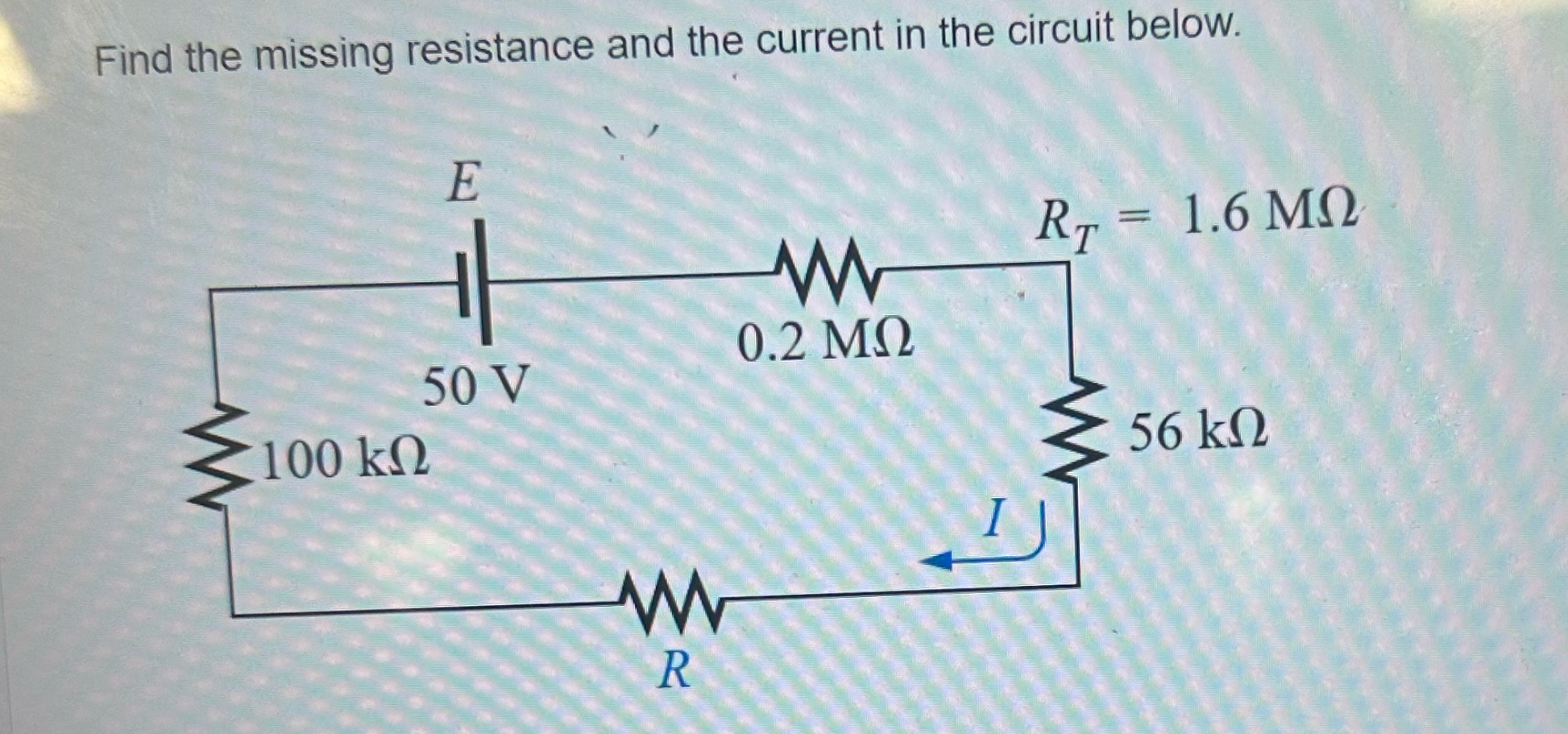 Solved Find the missing resistance and the current in the | Chegg.com
