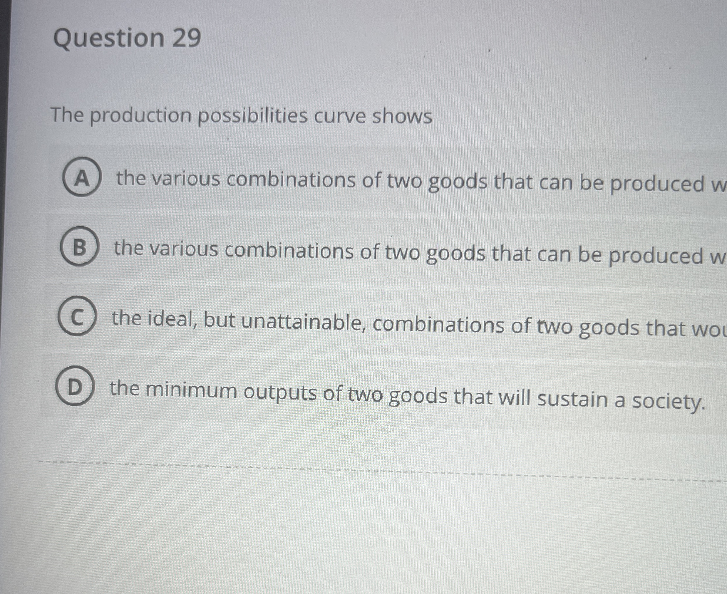 Solved Question 29The production possibilities curve | Chegg.com