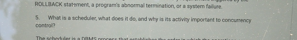 Solved ROLLBACK statement, a program's abnormal termination, | Chegg.com