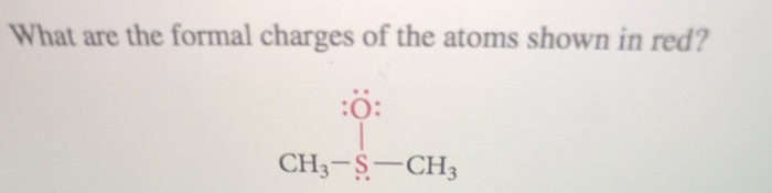 Solved What are the formal charges of the atoms shown in | Chegg.com
