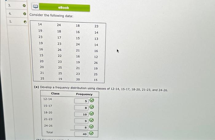 Solved Consider the following data: (a) Develop a frequency | Chegg.com