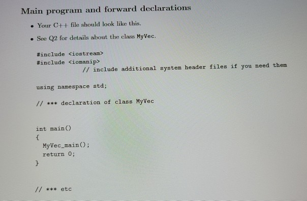 Solved Main program and forward declarations • Your CH file | Chegg.com
