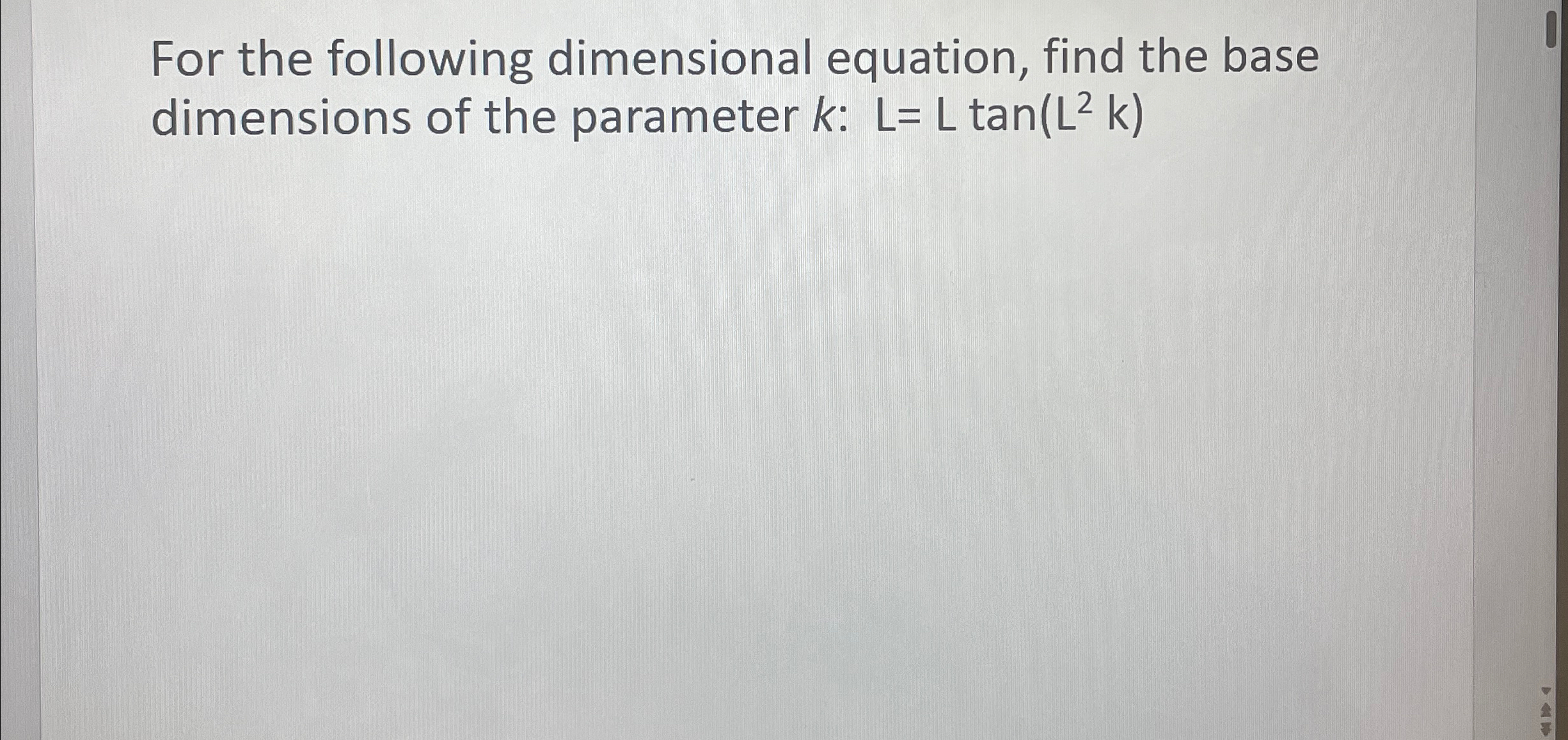 Solved For the following dimensional equation, find the base | Chegg.com