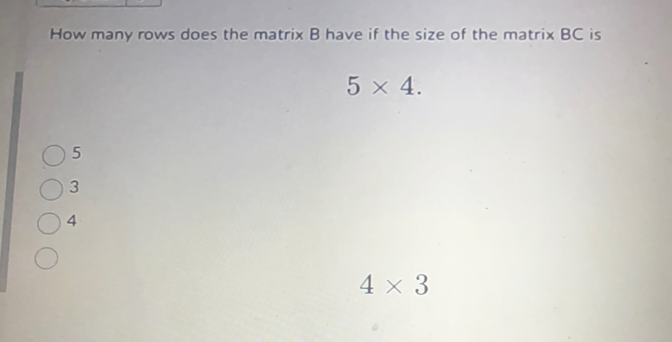 Solved How many rows does the matrix B ﻿have if the size of | Chegg.com