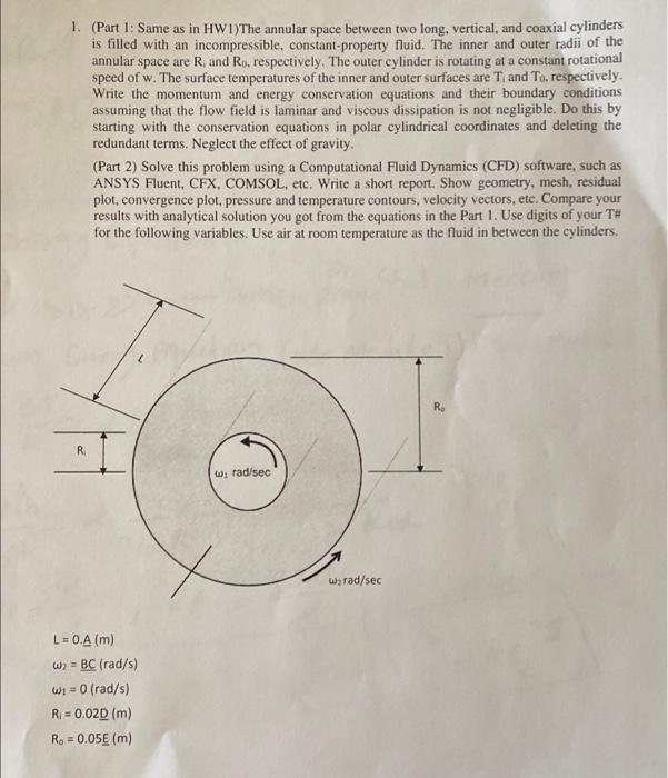 Solved 1. (Part 1: Same as in HW1)The annular space between | Chegg.com