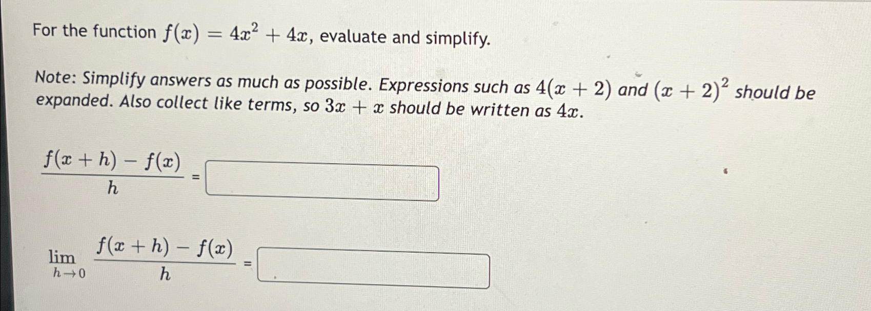 Solved For the function f(x)=4x2+4x, ﻿evaluate and | Chegg.com