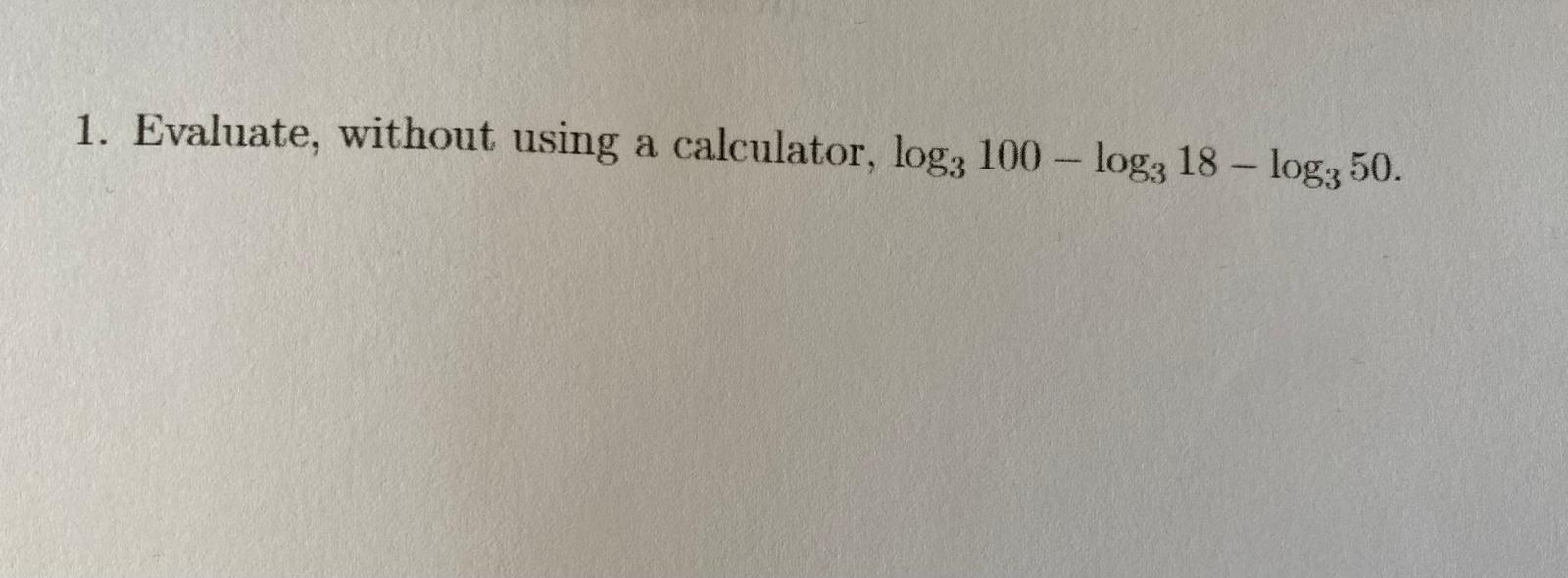 Evaluate, without using a calculator, | Chegg.com