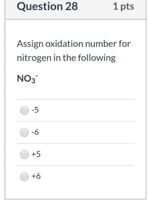 Solved Question 28 1 pts Assign oxidation number for | Chegg.com